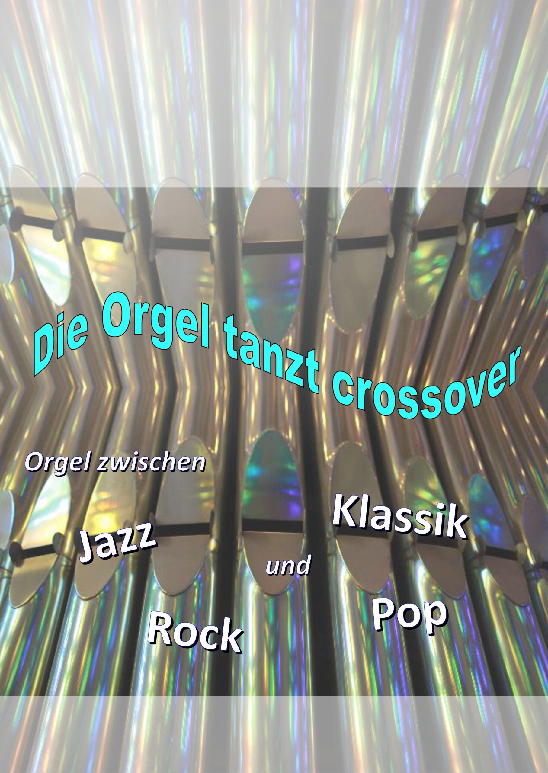Die Orgel tanzt crossover (Silvester) – Musikbüro dell' arte